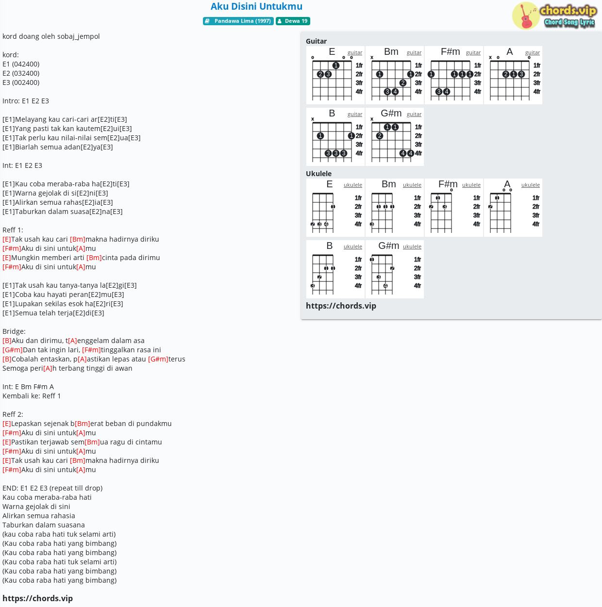 Chord: Aku Disini Untukmu - Dewa 19 - tab, song lyric, sheet, guitar ... Chord: Aku Disini Untukmu - Dewa 19 - tab, song lyric, sheet, guitar ...